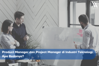 Product Manager dan Project Manager di Industri Teknologi, Apa Bedanya ...